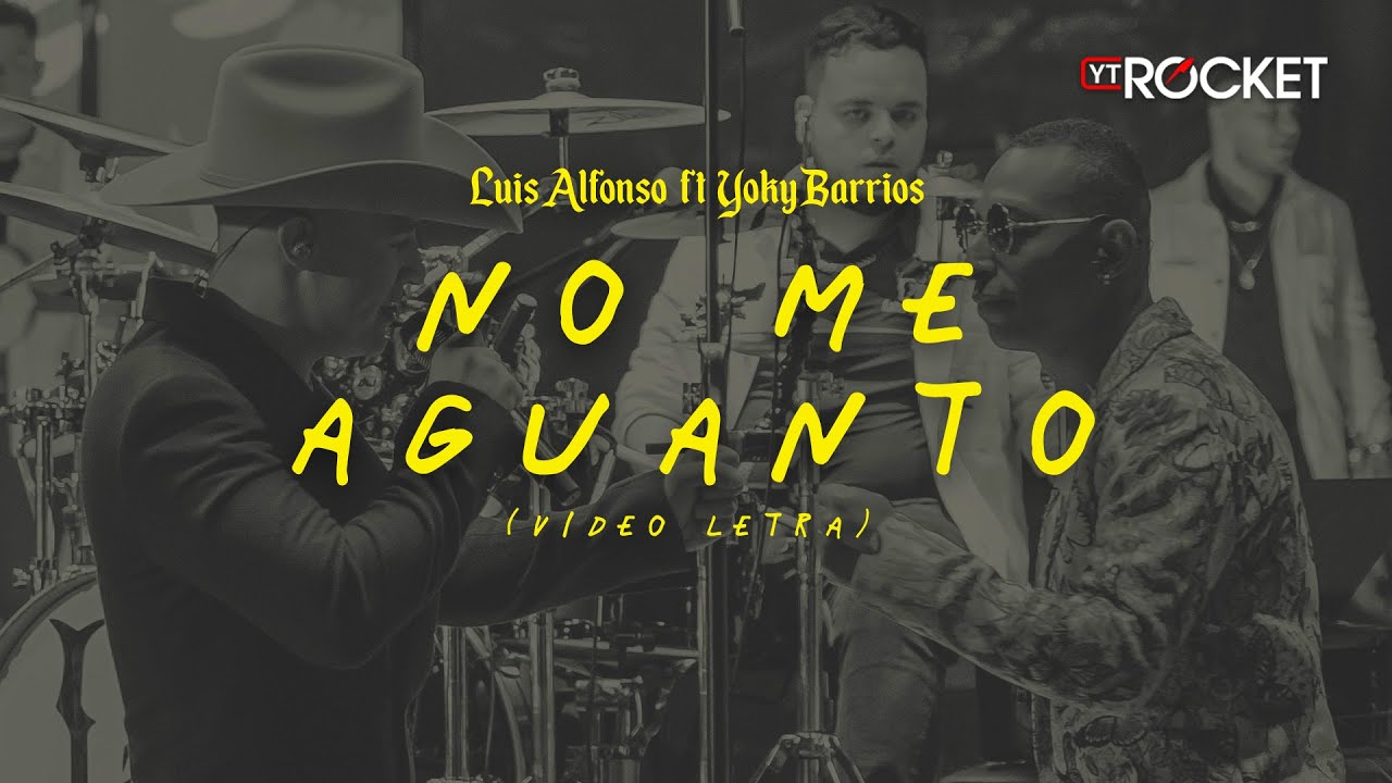 No Me Aguanto En Vivo Luis Alfonso X Yoky Barrios Video Letra