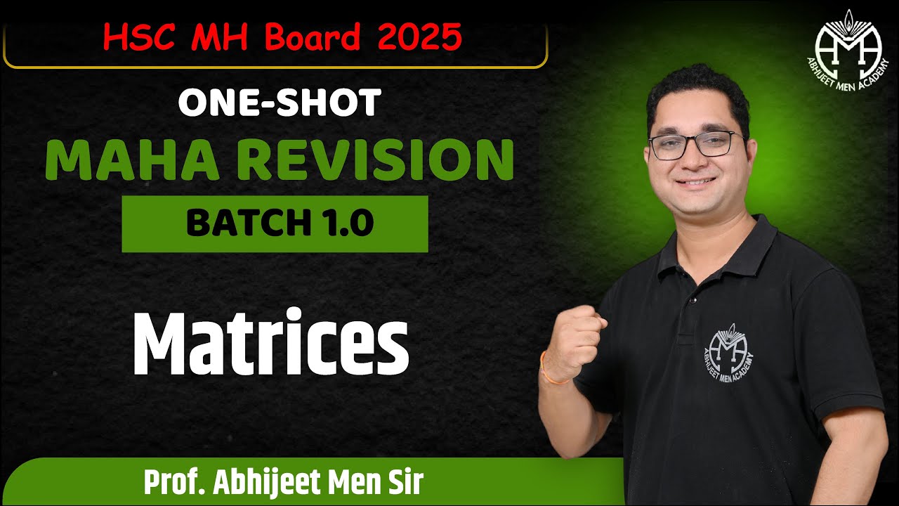 🔥 Matrices | MAHAREVISION | ONE SHOT | HSC MH Board | Class 12 | MHTCET ...