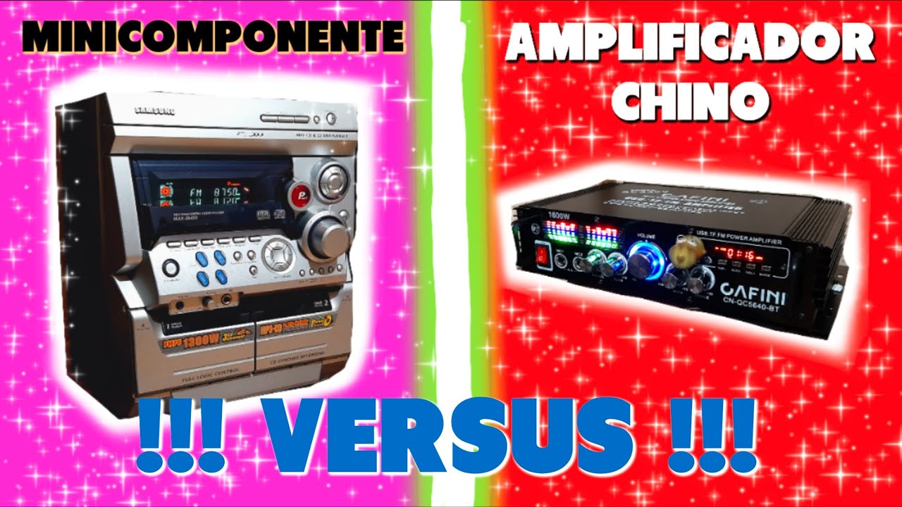 MINICOMPONENTE VS AMPLIFICADOR CHINO‼️😎🔊versus REFERENCIAL de equipos, CUAL GANARA 🤔#142🔊 - YouTube