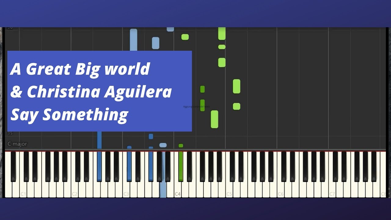 A Great Big World & Christina Aguilera - Say Something (Piano Tutorial ...