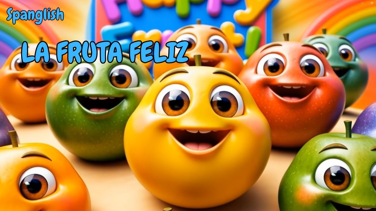 🍎🍌 La Fruta Feliz | Canción Infantil Divertida y Educativa 👶🎶 Mini ...