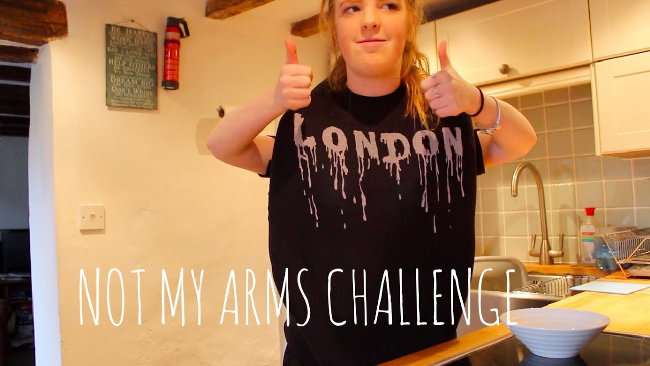 NOT MY ARMS CHALLENGE W/ BRYONY - YouTube