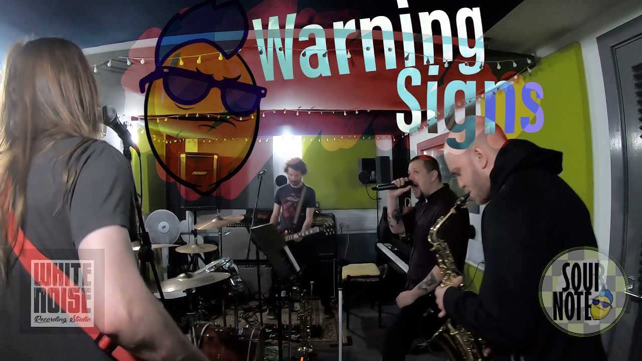 Sour Note - Warning Signs (Original) LIVE - YouTube