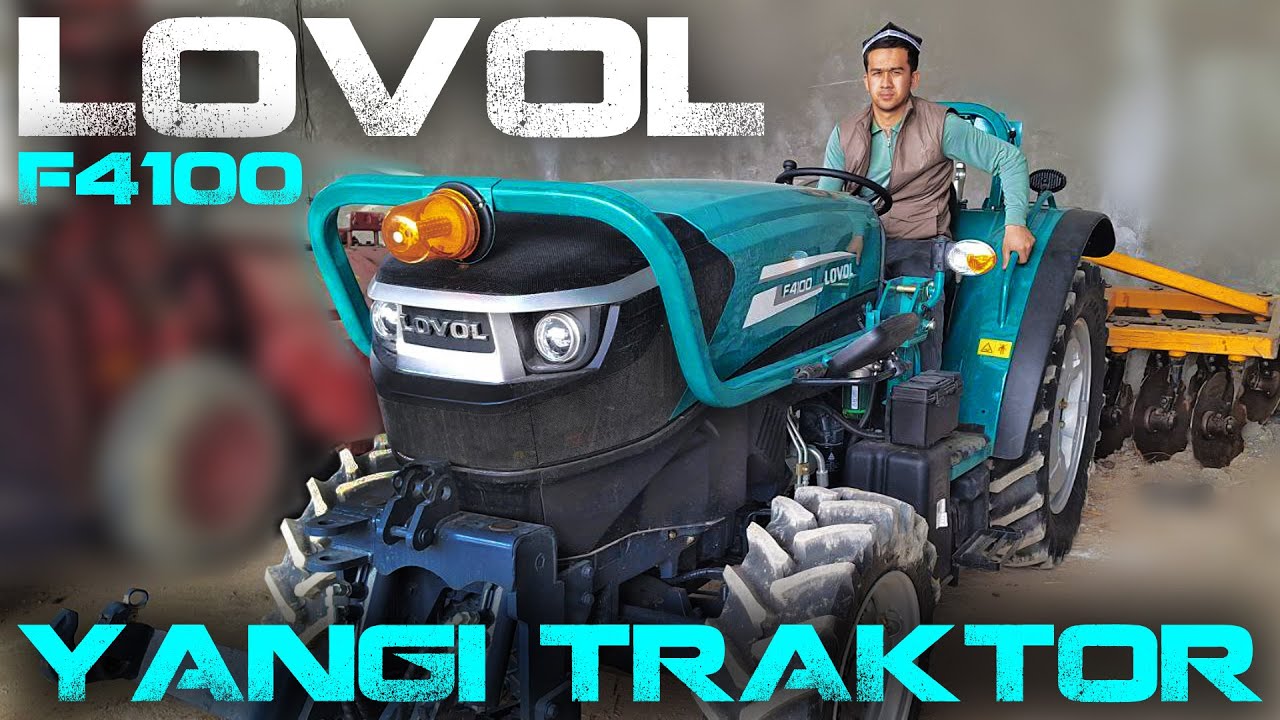 Lovol F4100 | Lovol traktorlari | SN INVEST +998781505858 +998781506868 ...