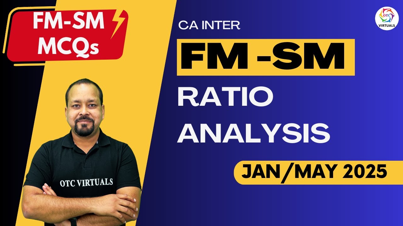#fmsm FM MCQs on Ratio Analysis for Jan/May-25 by Prof. Om Trivedi ...