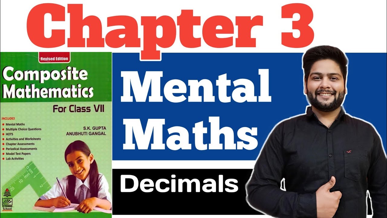 Composite Mathematics Class 7 || Chapter - 3, Mental Maths || Decimals ...