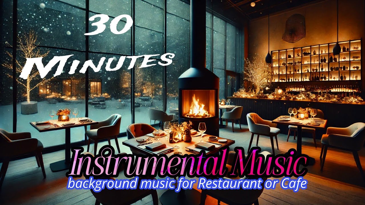 Restaurant/Cafe Music 2025 || Best music for dinner || Best background ...