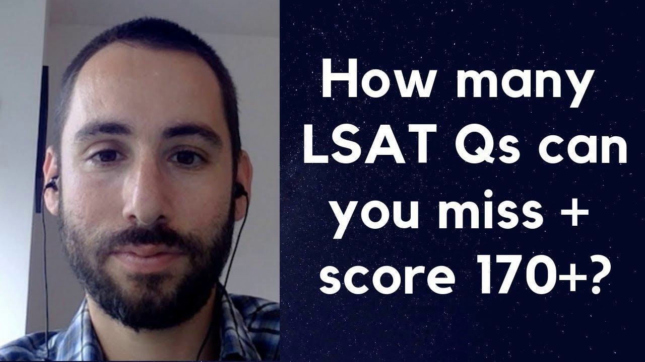 How Many LSAT Questions Can You Miss And Still Score 170 YouTube how-many-lsat-questions-can-you-miss-and-still-score-170-youtube