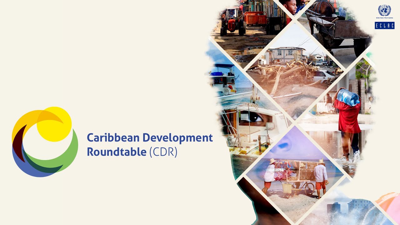 Seventh meeting of the Caribbean Development Roundtable - YouTube