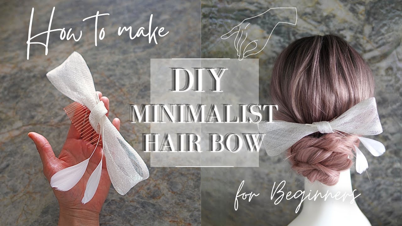 【DIY Bridal】How to make a Sinamay Minimalist bow comb for beginners 👑 ...