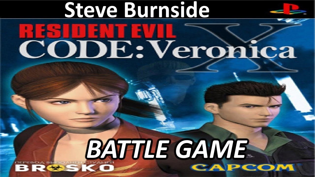 [PS2/RUS] Resident Evil CODE: Veronica X |BATTLE GAME| Steve Burnside ...