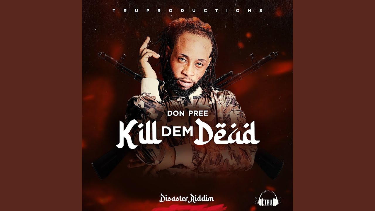 Kill Dem Dead Disaster Riddim - YouTube