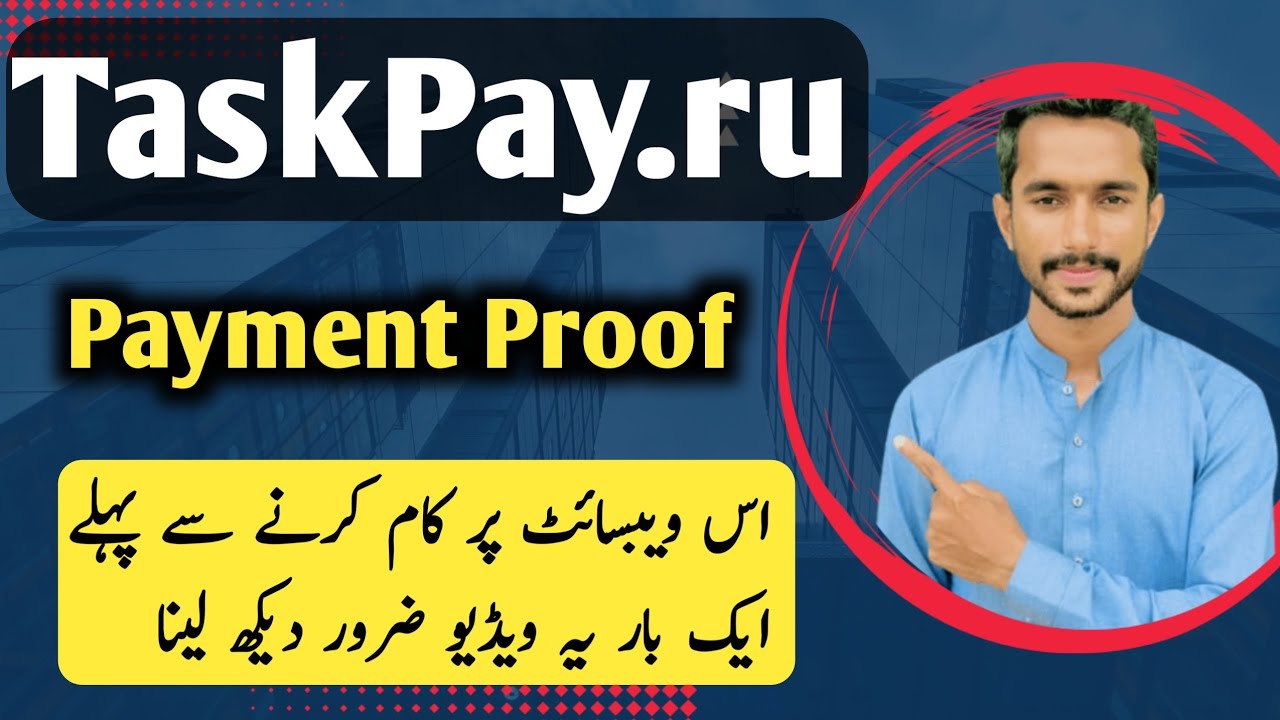 TaskPay.ru Real OR Fake | Taskpay.ru Payment Proof Review | New Earning Site - YouTube