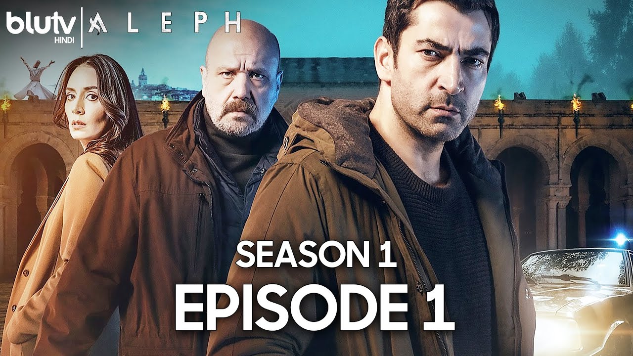 Aleph - Episode 1 Hindi Subtitles 4K | Season 1 - Alef | अलेफ़ - YouTube