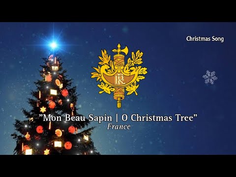 "Mon Beau Sapin | O Christmas Tree" - French Christmas Song (O ...