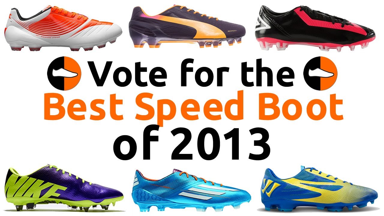 Vote for the Best Speed Boot of 2013! - YouTube