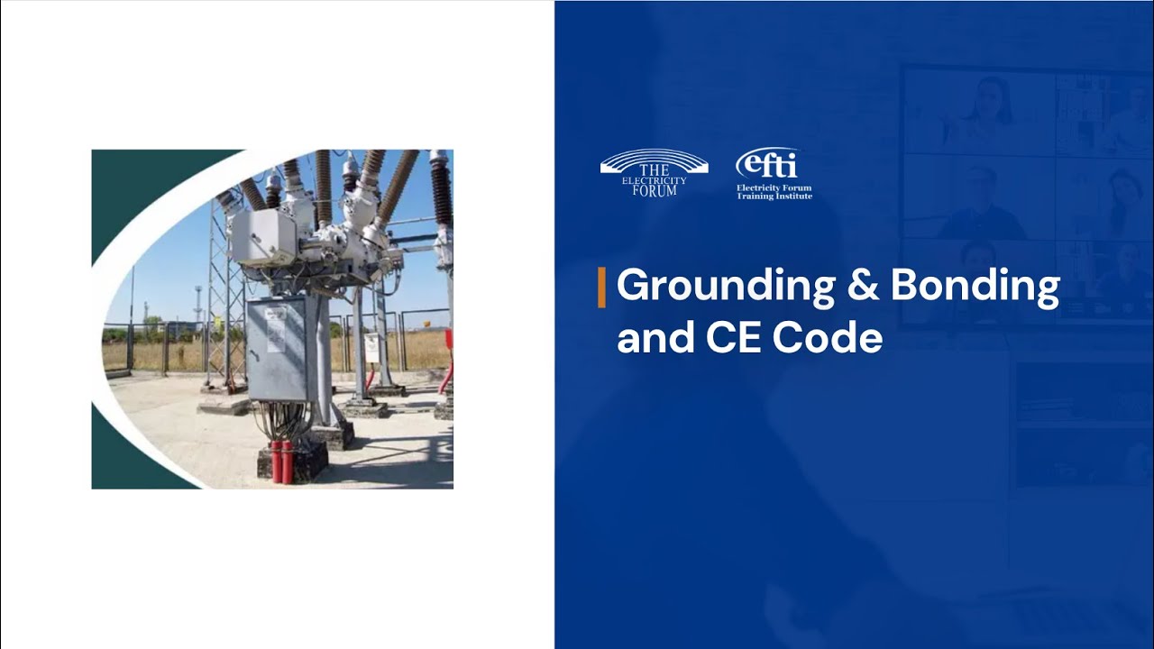 CE Code Grounding & Bonding Training – Electrode Sizing, Testing ...