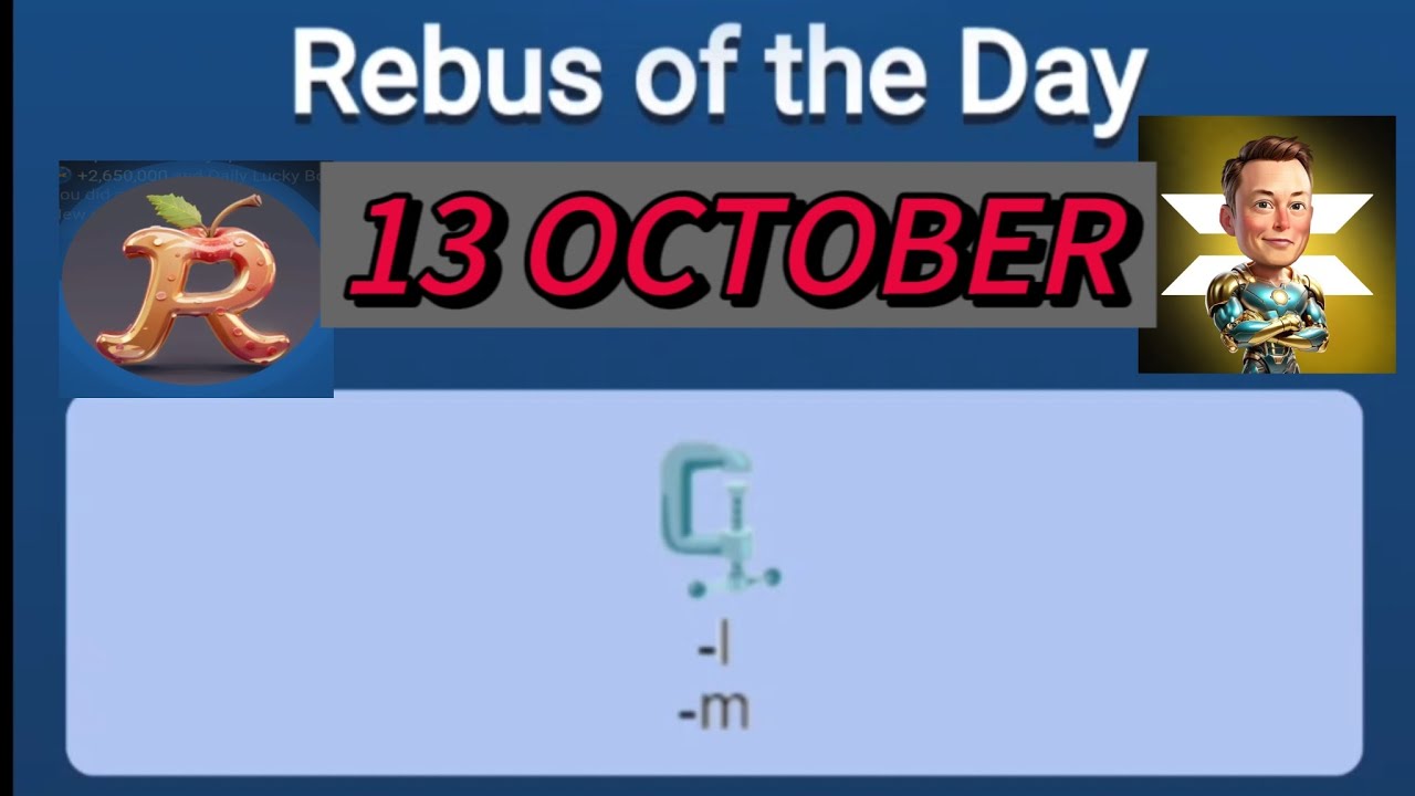 13 OCTOBER REBUS OF THE DAY||REBUS OF THE DAY||XEMPIRE||SJG EARNINGS ...