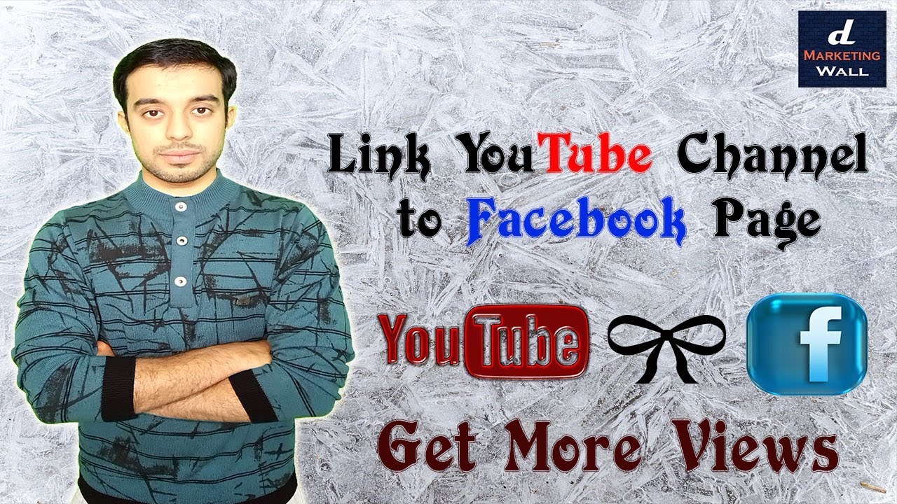 How to link youtube channel to facebook page | Get more views - YouTube