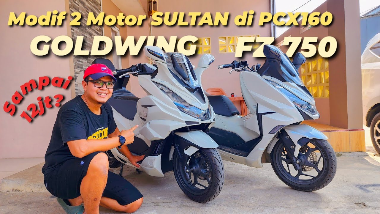 MODIF MOTOR PCX 160 PUNYA OM WAHID MENJADI GOLDWING | HASILNYA BIKIN ...