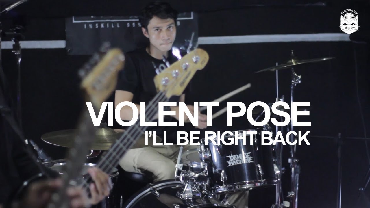 VIOLENT POSE - I'LL BE RIGHT BACK | MADCATS RECORDS LIVE STUDIO #S2 ...