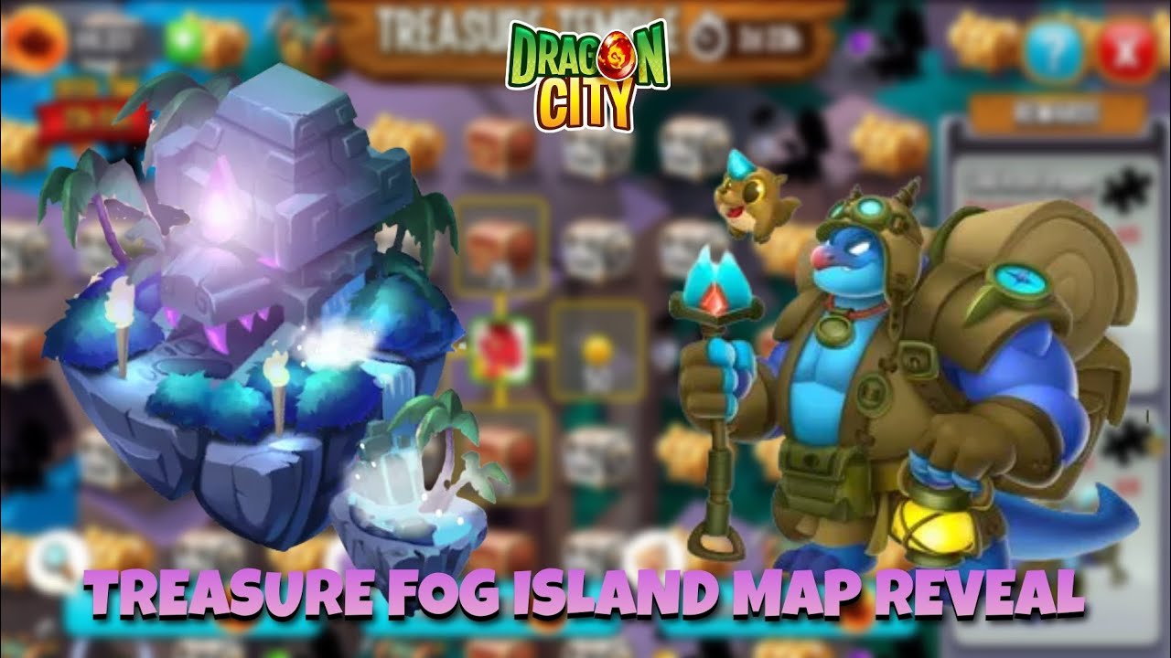 New Event: Treasure Temple Fog Island Map Reveal | Dragon City 2022 ...