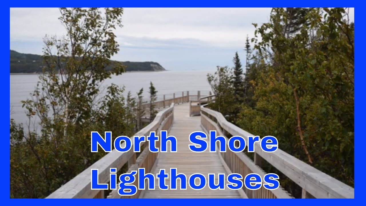 North Shore Lighthouses - YouTube