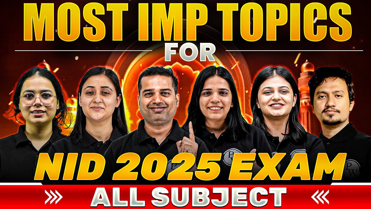 Most Important Topics for All Subjects | NID 2025 Preparation Guide - YouTube