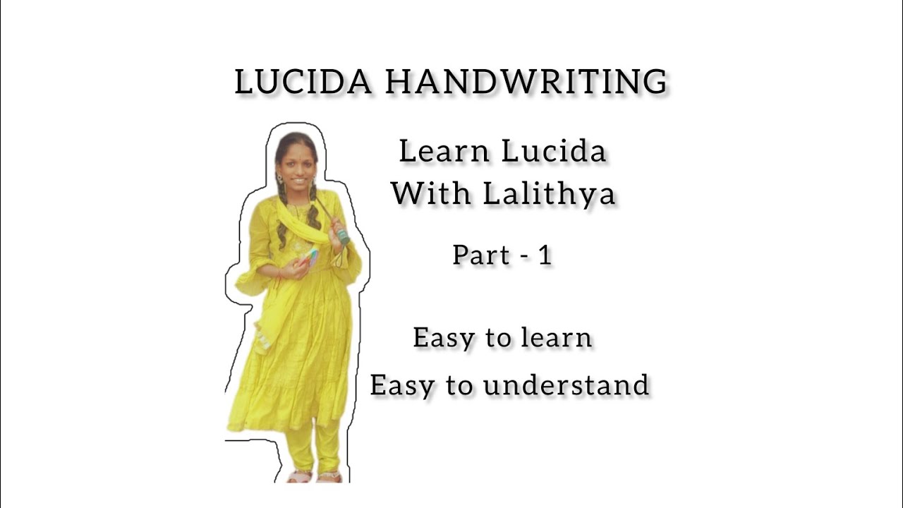 LUCIDA HANDWRITING Learn Lucida With Lalithya Part 1 Learn Lucida In lucida-handwriting-learn-lucida-with-lalithya-part-1-learn-lucida-in