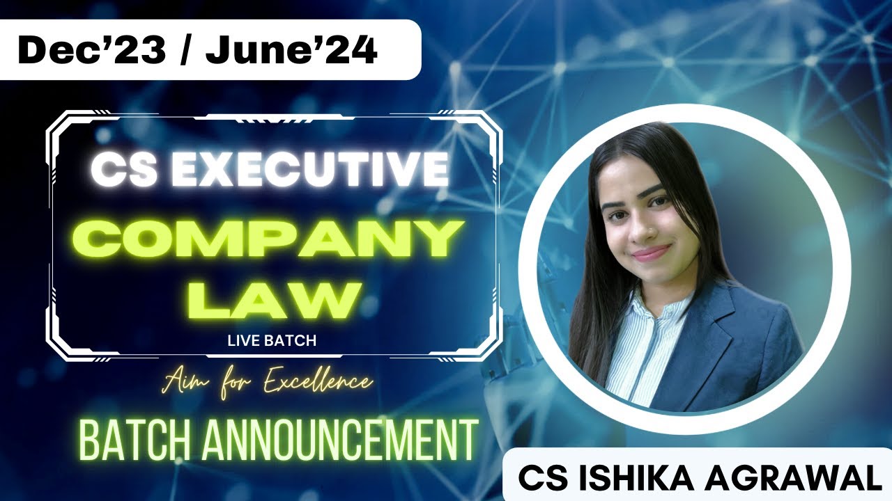 CS Executive Live Batch Announcement | New Batch Launch | Dec 23 & June ...