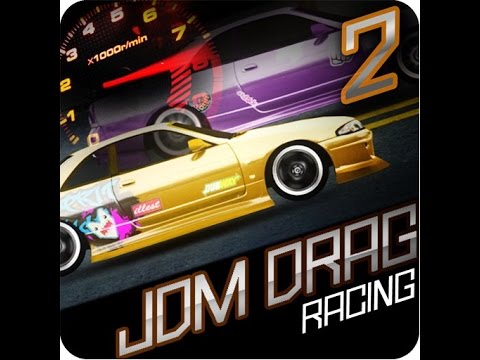 JDM Drag Racing 2 - YouTube