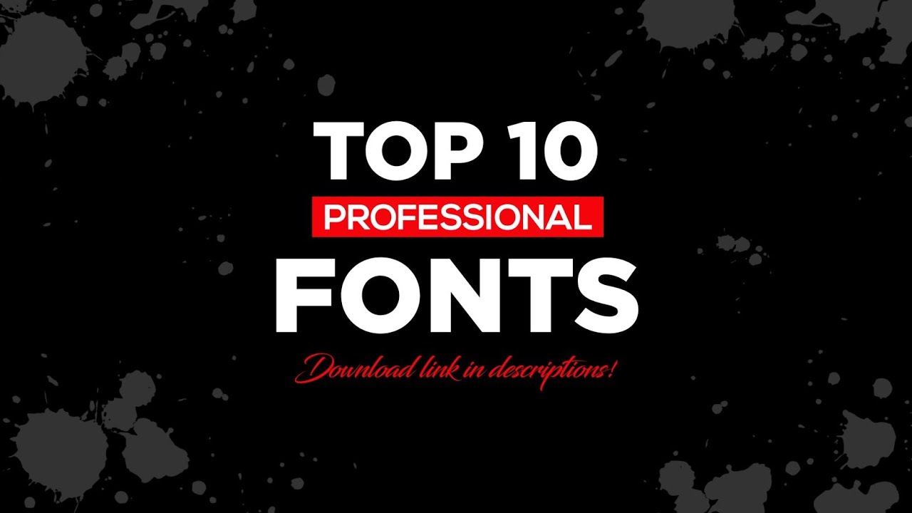 Top 10 Best Fonts Pack Ever Download Now | Top 10 Fonts - YouTube