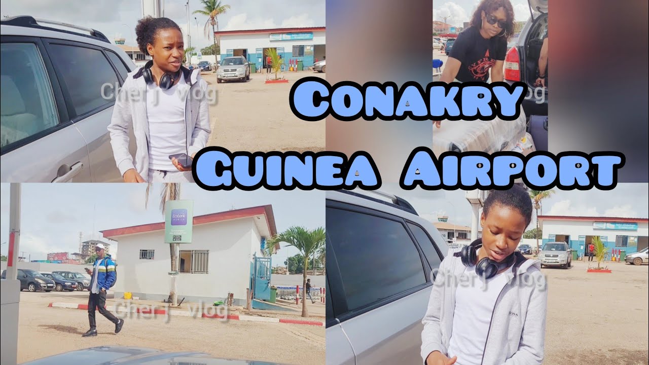 Conakry guinea airport / International Airport of Conakry Guinea update ...