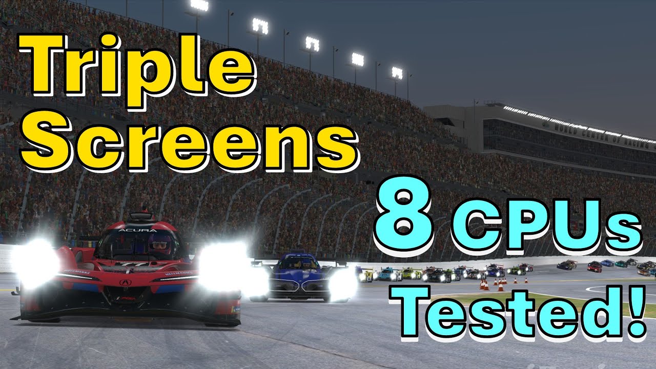 Triple Screens: 8 CPU's Tested with iRacing - YouTube