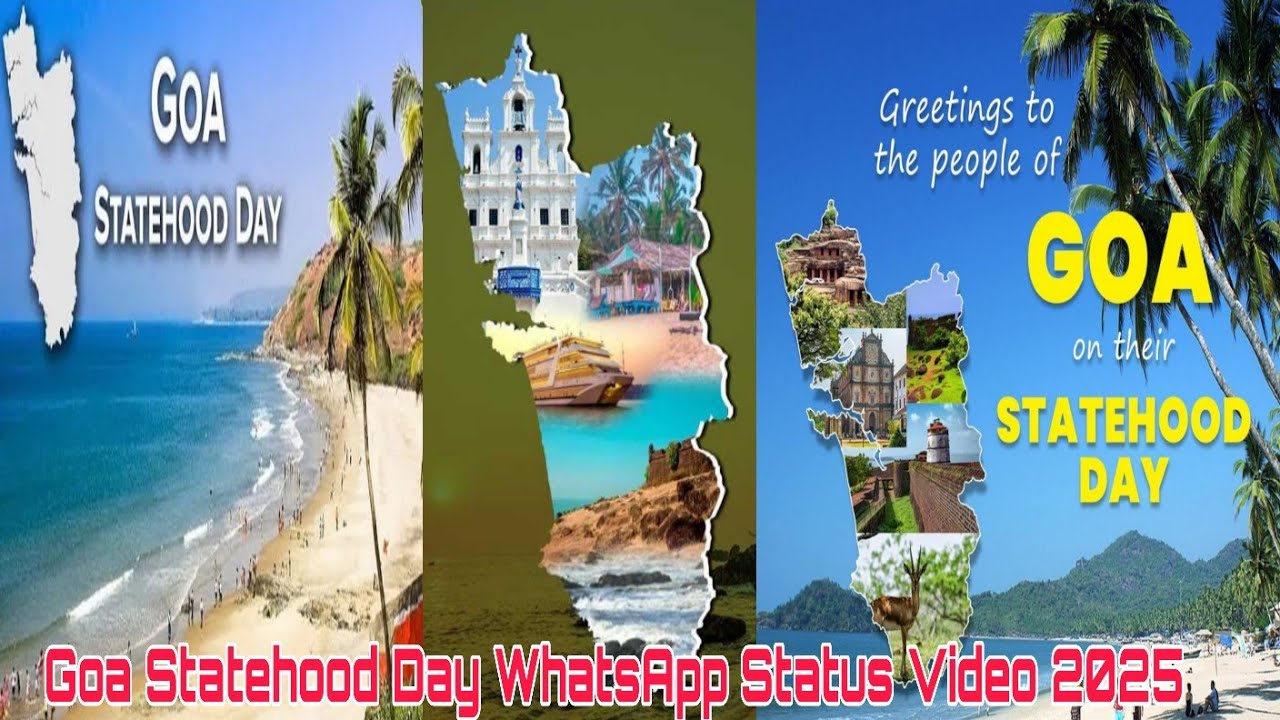 🙏Goa Statehood Day Whatsapp Status💙30 May status ️गोवा स्थापना दिवस💞Goa ...
