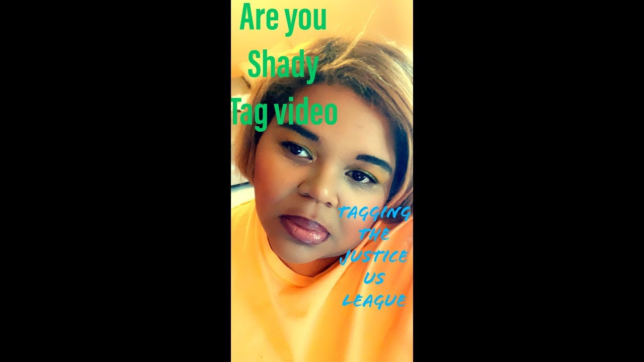 Are you Shady Tag - YouTube