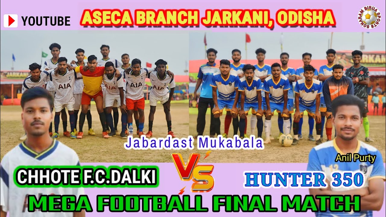 CHHOTE F.C. DALKI 🆚 HUNTER 350 || Jabardast final mukabala || ASECA ...
