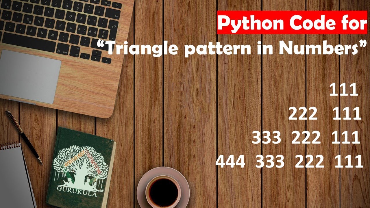 Learn Python in Tamil | How to print Triangle pattern with Numbers ...