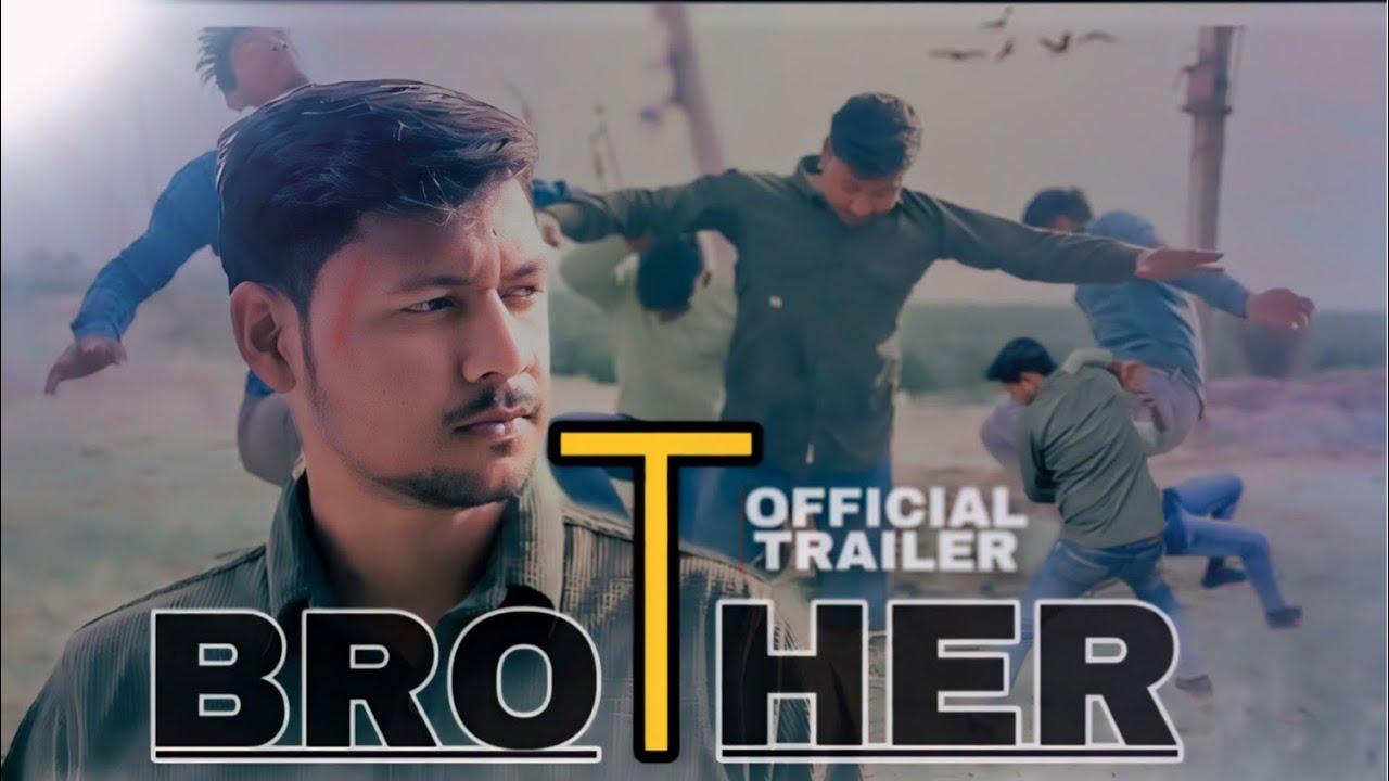 brother action movie | brother short film - YouTube