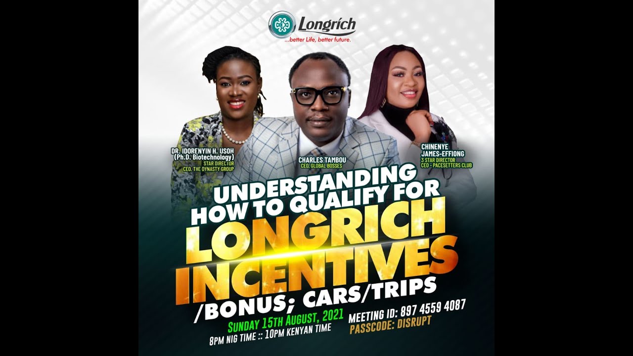 UNDERSTANDING HOW TO QUALIFY FOR LONGRICH INCENTIVES, BONUS, CAR AND ...