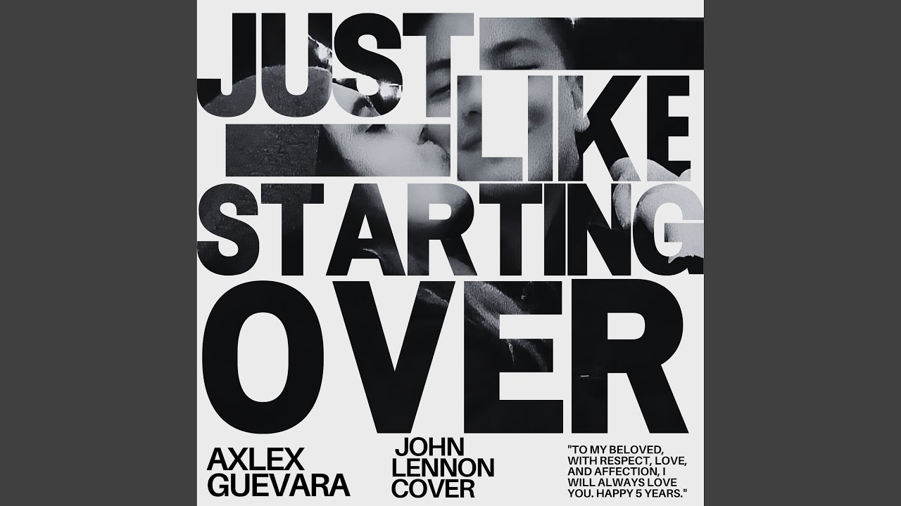 [Just Like] Starting Over - YouTube