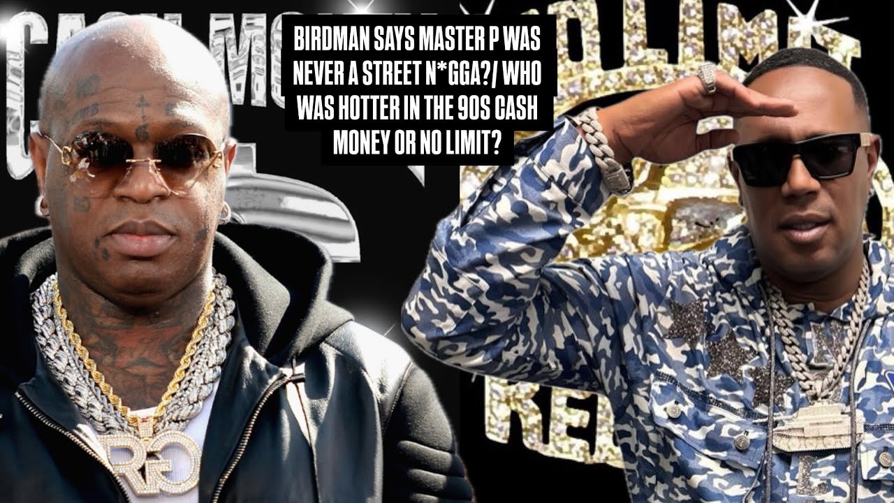 BIRDMAN SAYS MASTER P WAS NEVER A STREET N*GGA?/ WHO WAS HOTTER IN THE ...