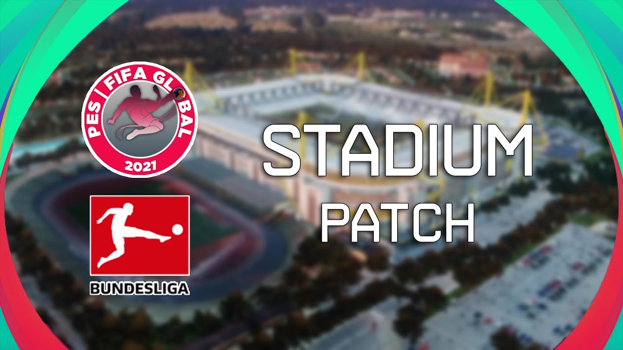 PES 2021 | PFG 21 Bundesliga Stadium Patch (AIO) - YouTube