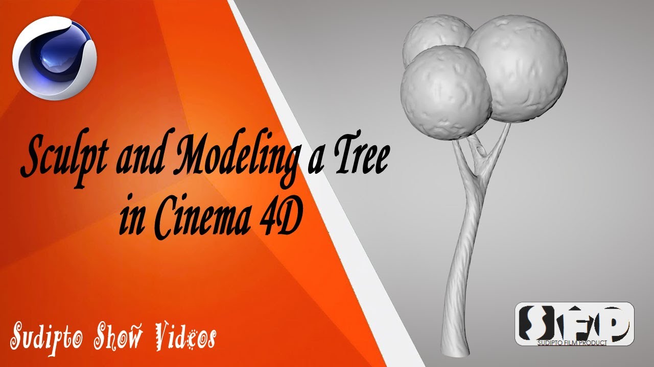 Tree Modeling in Cinema 4D | Sculpt a Tree | Sudipto Show Videos ...