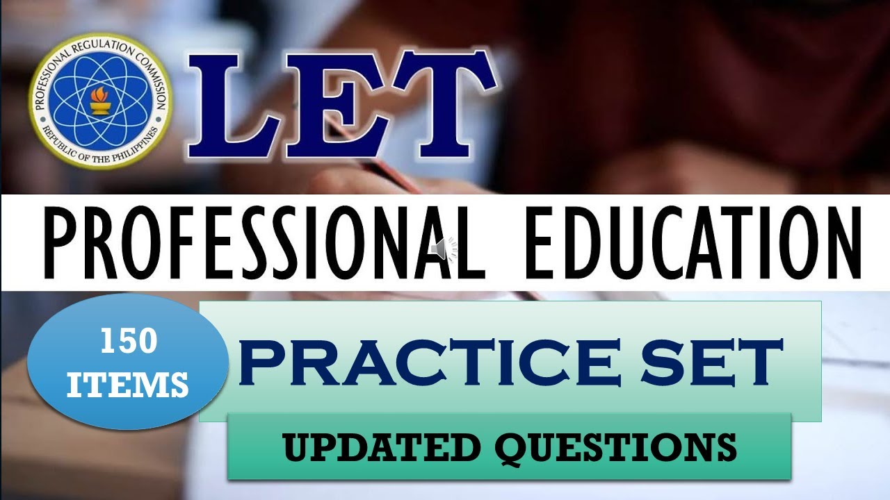 PROFESSIONAL EDUCATION PRACTICE SET 150 ITEMS UPDATED QUESTIONS - YouTube