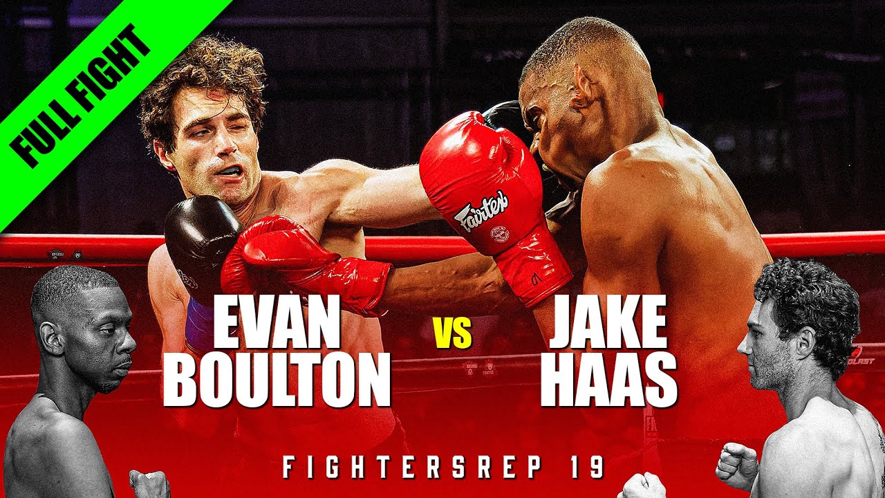 Evan Boulton vs Jake Haas | Full Fight | FightersRep 19 - YouTube