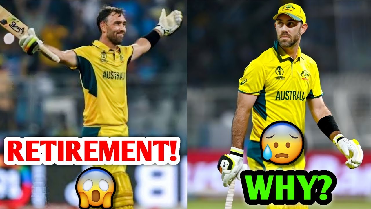 Glenn Maxwell announces RETIREMENT! Why? 😱| Maxwell Australia Cricket ...