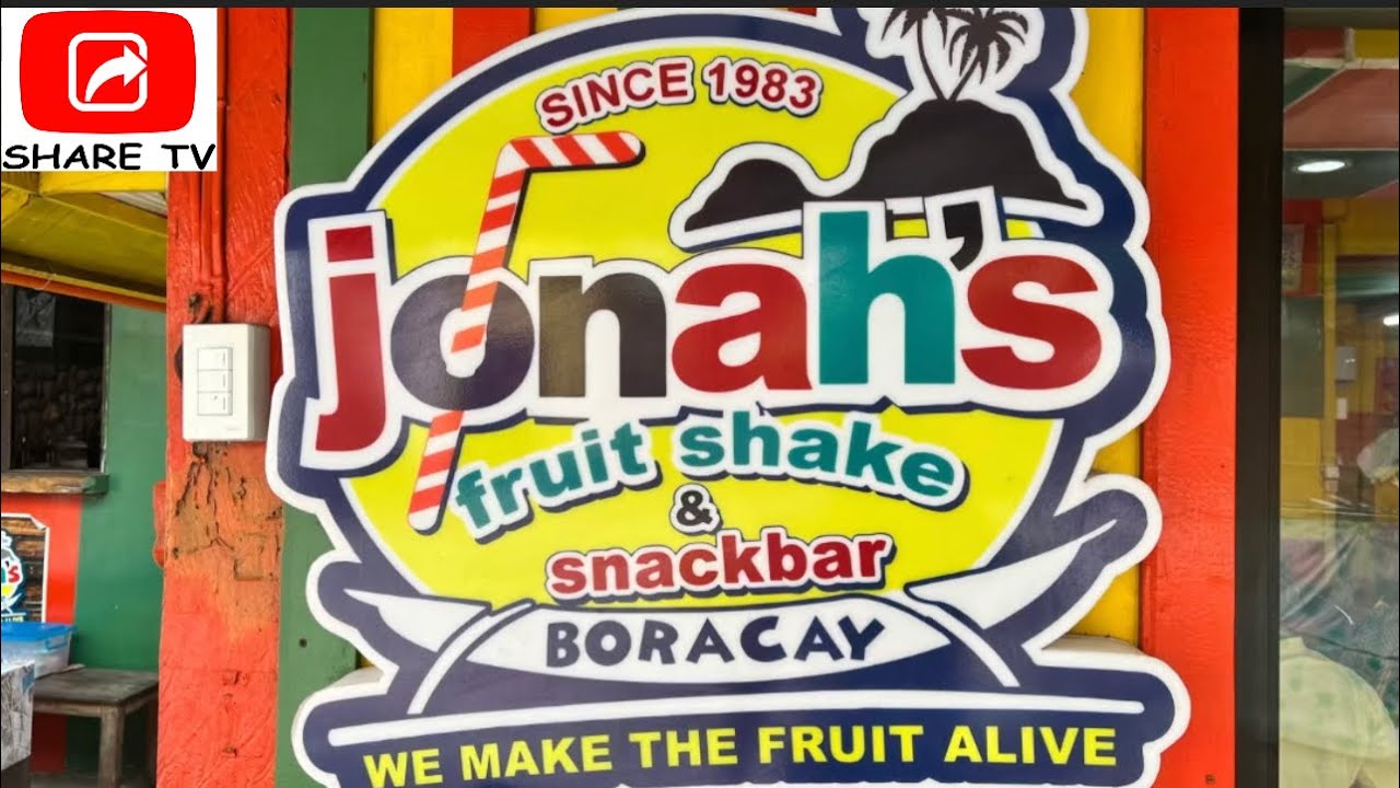 When in Boracay Chillax at JONAH’s Fruit Shake & Snack Bar @sharetvph ...
