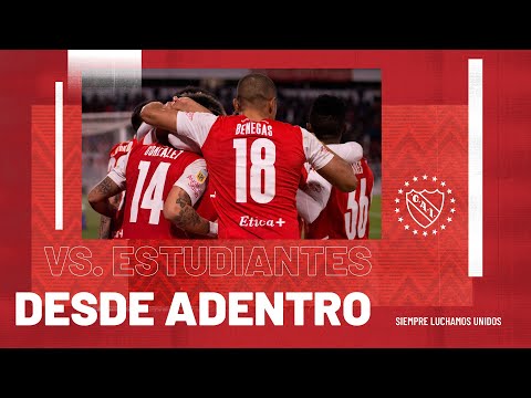 👏 EL DEBUT OFICIAL DE MARCONE | Independiente 2 - 1 Estudiantes | Desde adentro