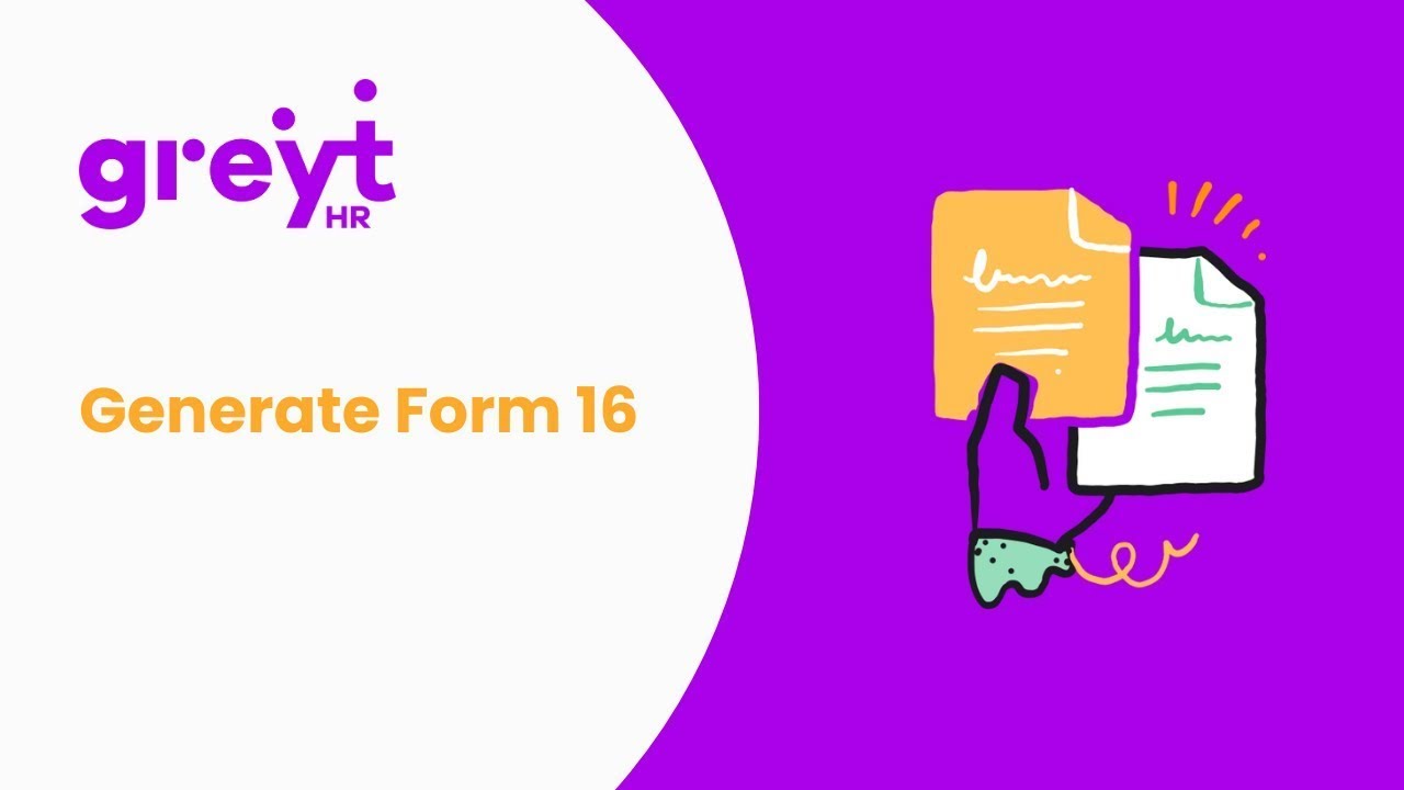 How to Generate Form 16 on greytHR - YouTube